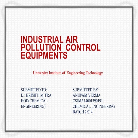 airpollutioncontrolm ppt | PPTX