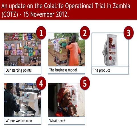 An update on ColaLife 15/11/12 | PPTX