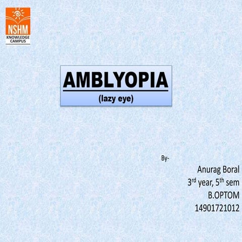 Amblyopia | PPTX