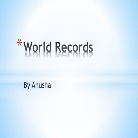 World records | PPTX