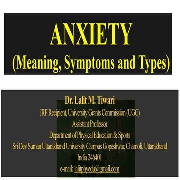 ANXIETY- Meaning, Symptoms and Types of Anxiety | PPTX