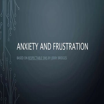 Anxiety and frustration | PPTX