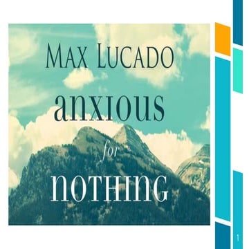 Anxious for Nothing.pptx