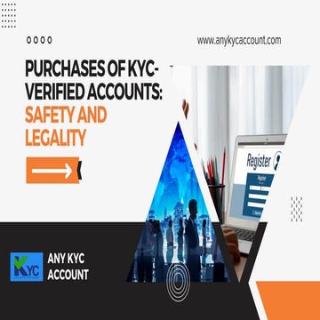 First and foremost, safety: An Overview of KYC-Verified Account ...