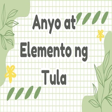 Anyo at Elemento ng Tula at ang ibig halimbawa | PDF