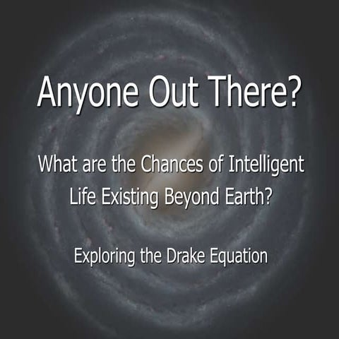 The Space Case (Drake) Equation | PPTX