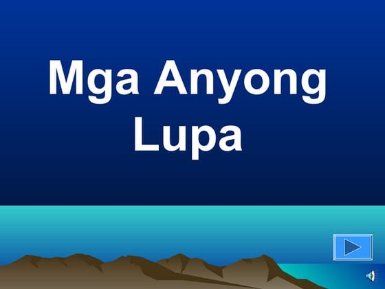 Grade 3 Lesson Mga Anyong Lupa Presentation.pptx