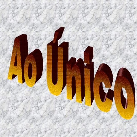 Ao úNico | PPT