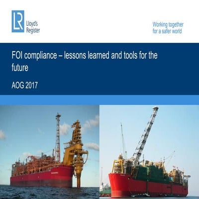 RINA - AOG 2017 - FOI compliance lessons learned and future tools ...