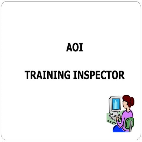 เทรนนิ่งเครื่องAoi SAKI เบื้องต้น AOI training inspec.ptt