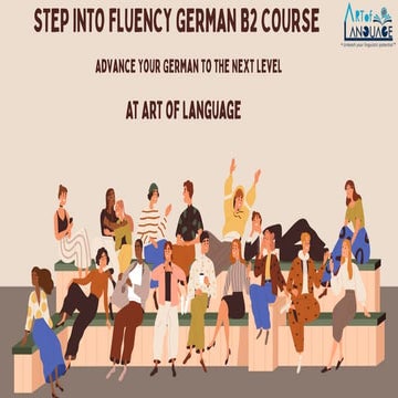 Speak, Write, and Thrive in German : B2 Course by Art of Language | PDF