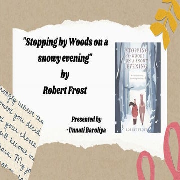 Stopping by Woods on a Snowy Evening by Robert Frost | PPT