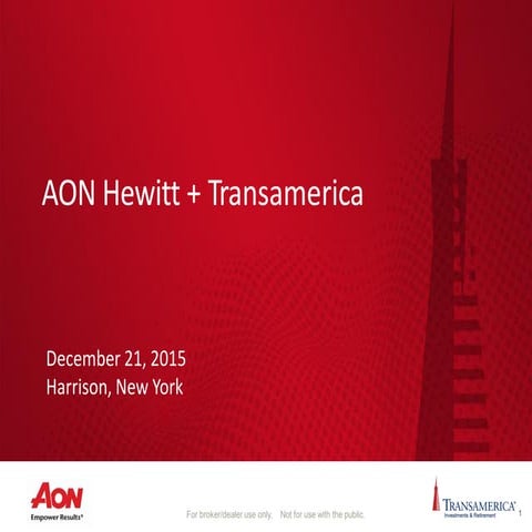 Aon Hewitt 2015 Transamerica Presentation | PDF