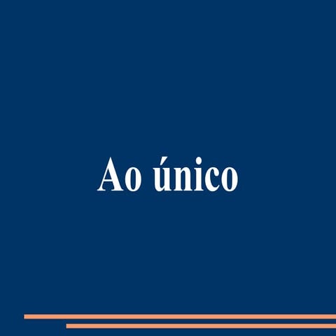 Ao único | PPT