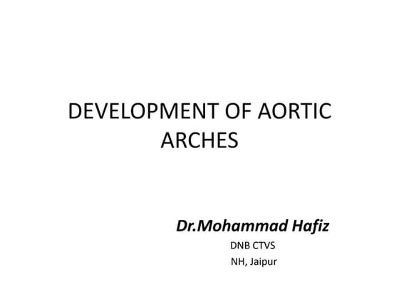 Development of arterial system | PPT