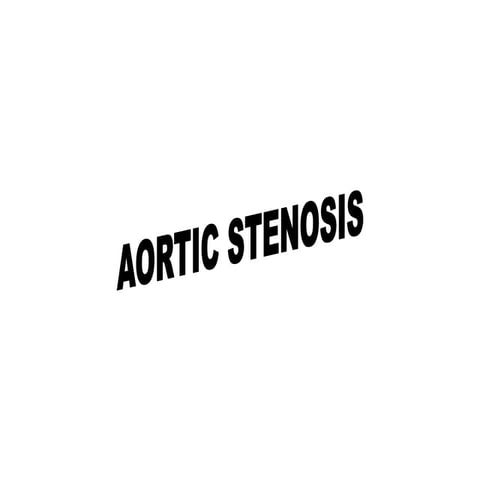 Aortic Stenosis.ppt