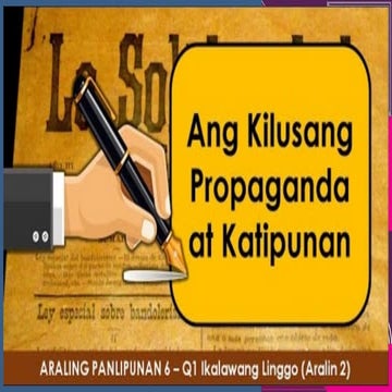 AP_grade_6_ANG KILUSANG _PROPAGANDA.pptx