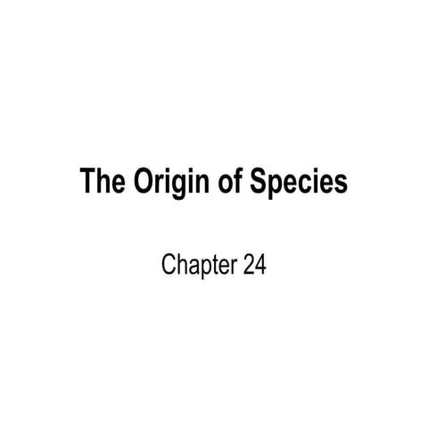 Ap Chapter 24 The Origin Of Species | PPT