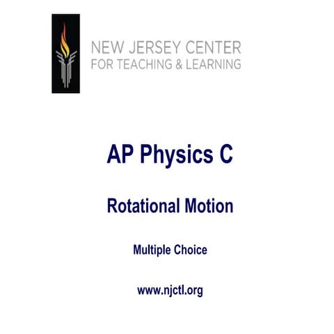 ap-physc-m_rotational-dynamics-multiple-choice-slides_2017-01-16 (1 ...