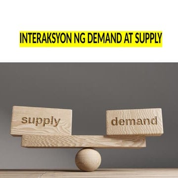 AP-Q2_INTERAKSYON-NG-DEMAND-AT-SUPPLY.pptx