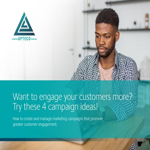 Want to engage your customers more? Try these 4 campaign ideas! | PPT ...