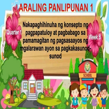 GRADE 1 QUARTER 1 AP1-Q1-W6-FERMIN-PPT.pptx