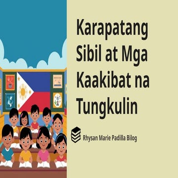 Karapatang Sibil at Mga Kaakibat na Tungkulin | PPTX