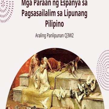 AP5_Mga Paraan ng Espanya sa Pagsasailalim sa Lipunang Pilipino.pptx