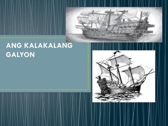 AP 5 PPT Q4 W5 - Ang Kalakalang Galyon.pptx