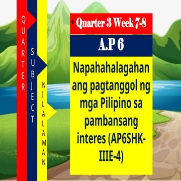 AP 6 wk7 - Napahahalagahan ang pagtatanggol ng mga Pilipino sa ...