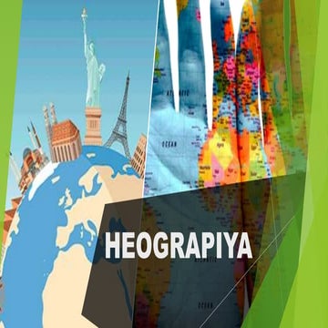 Mga Salik ng Pag-aaral ng Heograpiya | PPTX