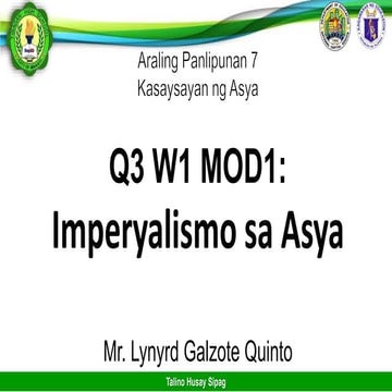 AP7_Q3_W1_MOD1_Imperyalismo-sa-Asya-Dahilan.pptx