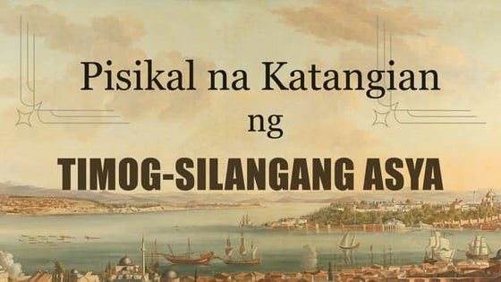 AP7_WK1_Q1-HEOGRAPIYA-NG-TIMOG-SILANGANG-ASYA-pptx.pptx