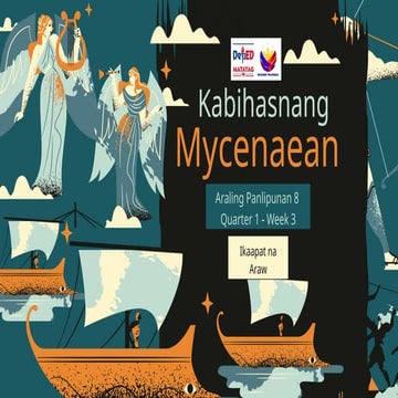 AP8 Q1 Week 3-4 Kabihasnang Mycenaean.pptx