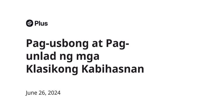 AP 8 Q2 3 WK3 Pag-usbong at Pag-unlad ng mga Klasikong Kabihasnan.pptx AP 8 Q2 3 WK3 Pag-usbong at Pag-unlad ng mga Klasikong Kabihasnan.pptx