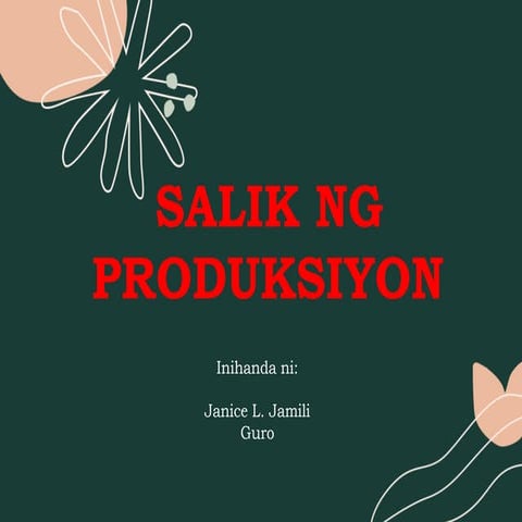 MGA SALIK NG PRODUKSYON - Grade 9 Araling Panlipunan.pptx