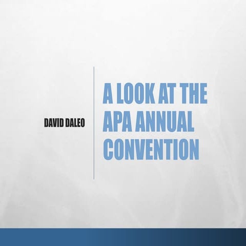 A Look at the APA Annual Convention | PPT