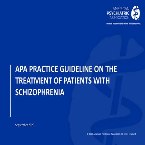 APA-Schizophrenia-Clinical-Practice-Guidelines-Training-Slides.pptx