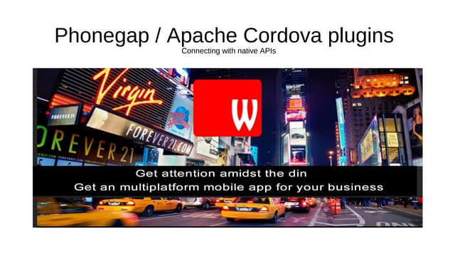 Apache Cordova Phonegap Plugins For Mobile App Development Ppt