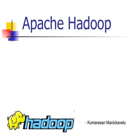 Apache Hadoop | PPT