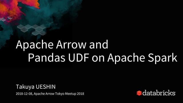 Apache Arrow and Pandas UDF on Apache Spark | PDF Apache Arrow and Pandas UDF on Apache Spark | PDF
