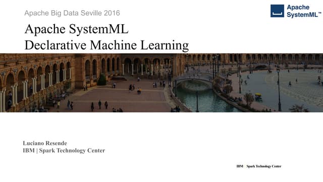 Systemml Declarative Machine Learning Ppt