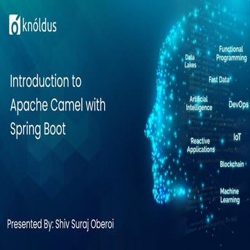 Apache Camel With Spring Boot Ppt