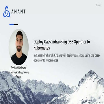 Apache Cassandra Lunch 78 Deploy Cassandra Using Dse Operator To Kubernetes Ppt
