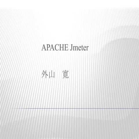 Apache Jmeter Ppt