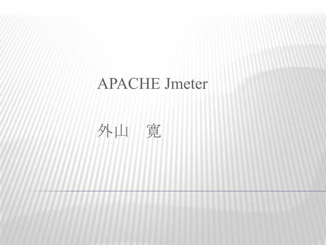 Apache Jmeter Ppt