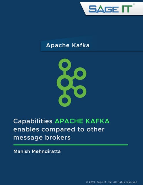 Apache Kafka Capabilities Compared To Other Message Brokers Pdf