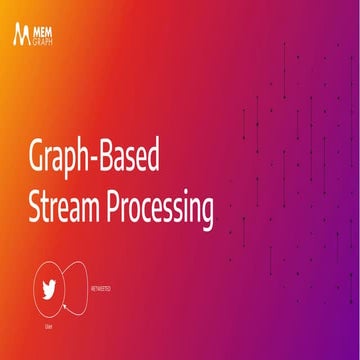 Apache Kafka® Meetup By Confluent Graph Based Stream Processing Ppt