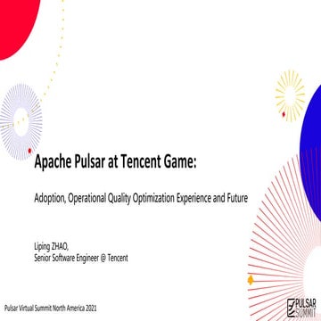 Apache Pulsar At Tencent Game Adoption Operational Quality Optimization Experience And Future
