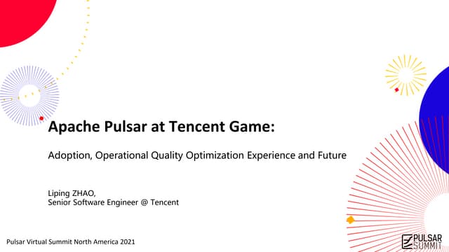 Apache Pulsar At Tencent Game Adoption Operational Quality Optimization Experience And Future